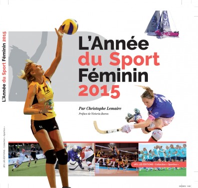 Livre : l'année du Sport Féminin 2015 - Fédération Française de Roller ...